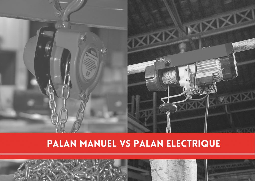 Palan manuel vs électrique – LevageManutention Blog