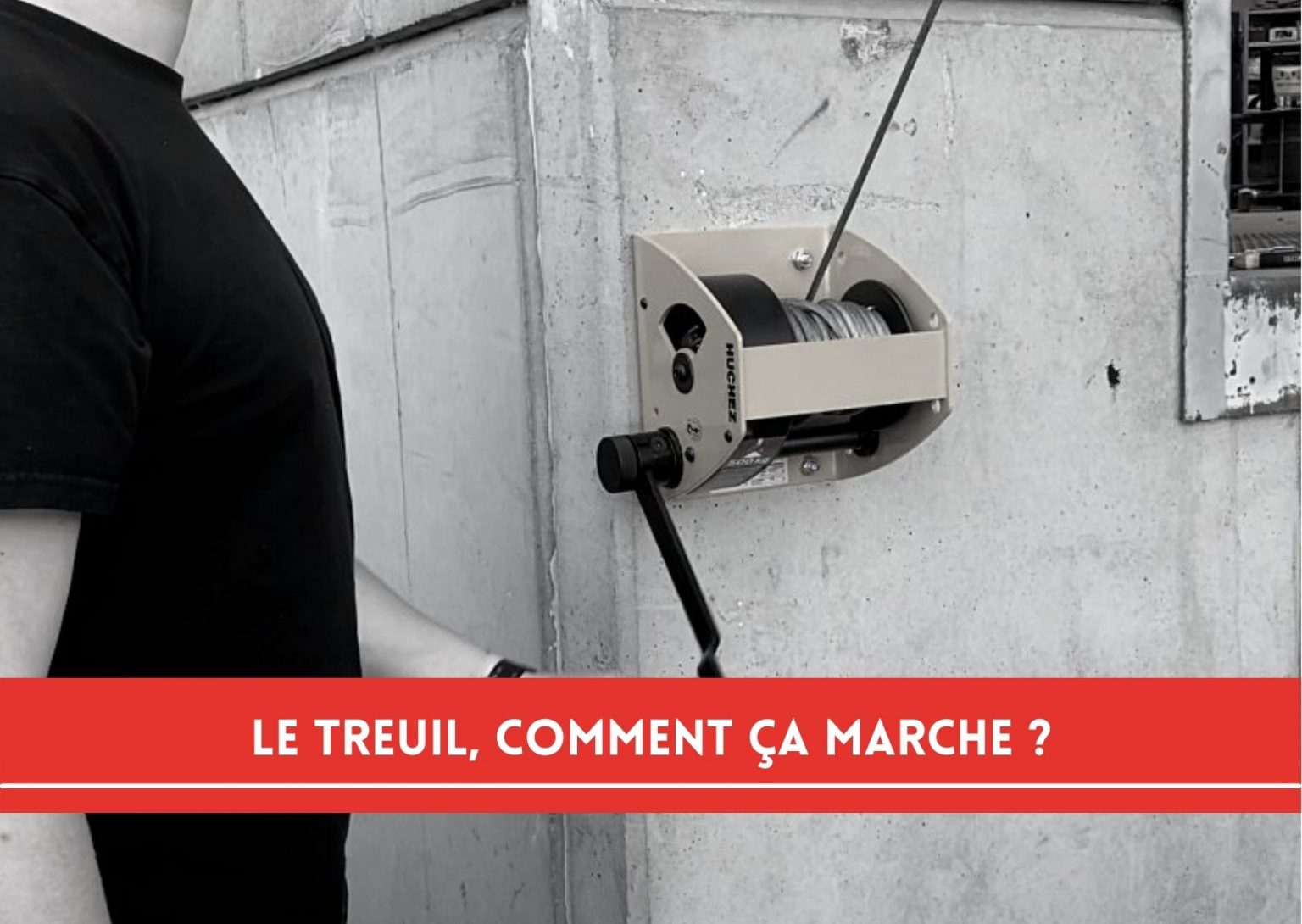 Le treuil, comment ça marche ? – LevageManutention Blog